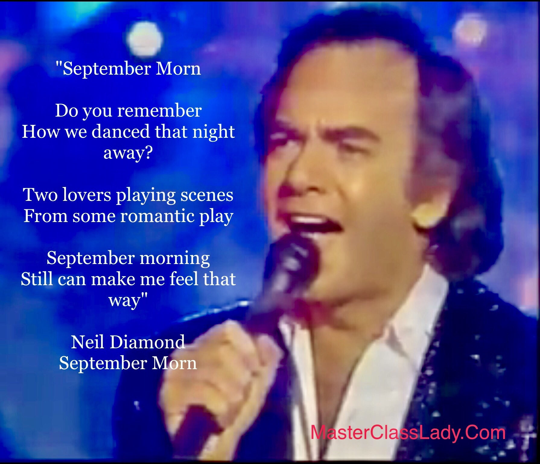 | MasterClass Monday: A Gorgeous Neil Diamond Performance Of September ...